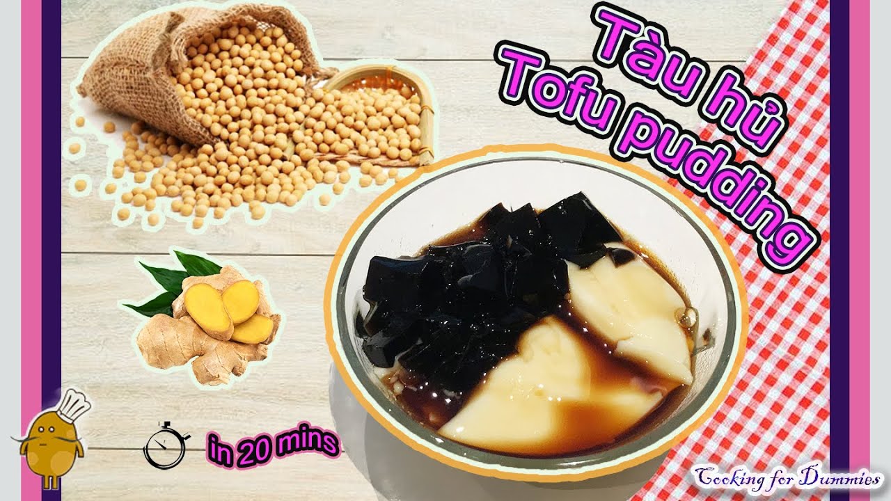 [Tutorial] Tàu hủ siêu dễ không cần đường nho hay thạch cao - easy ...