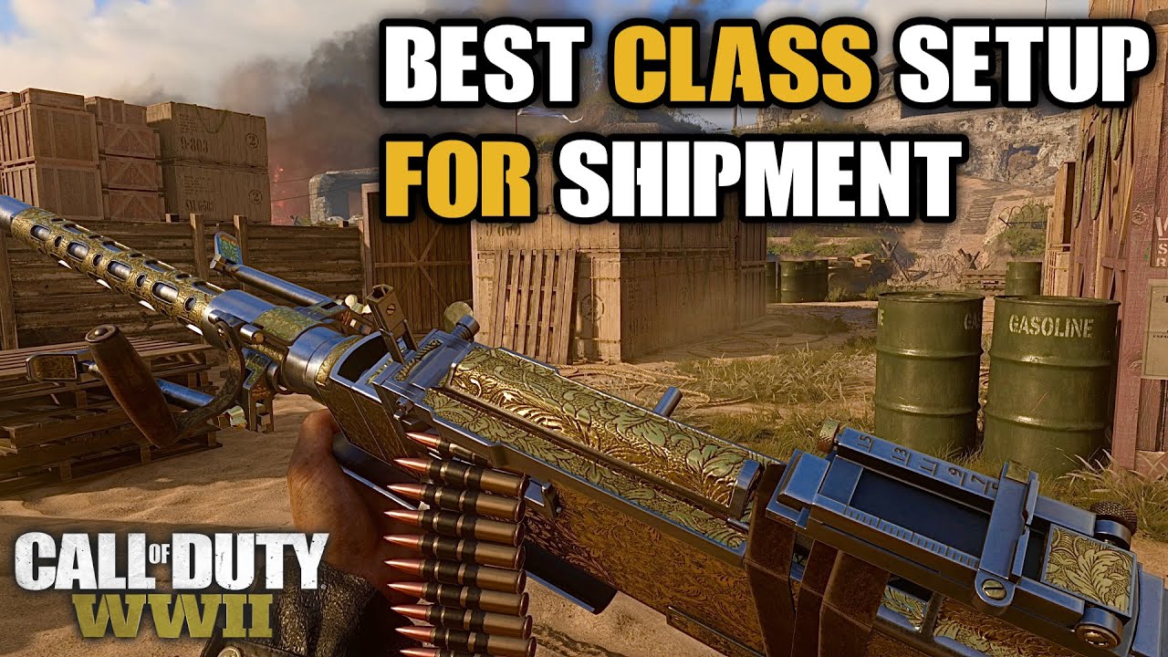 The Best Class Setup for Shipment in Call of Duty WW2 (COD WW2) - YouTube