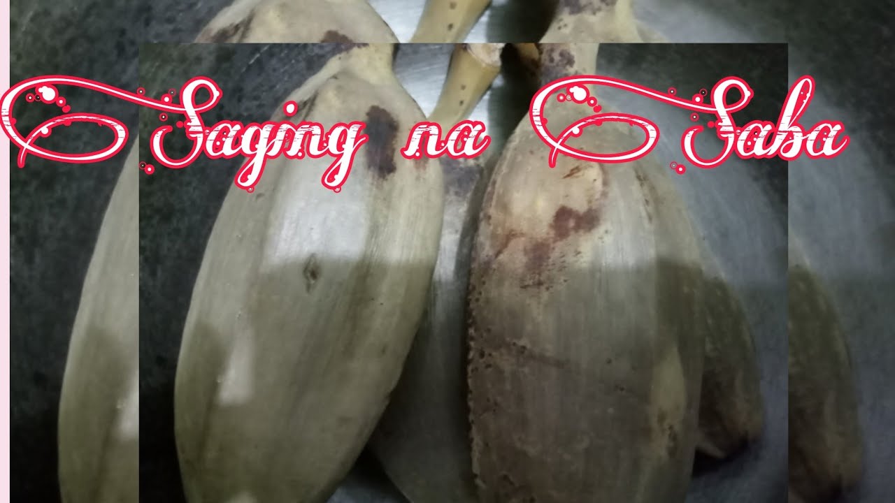 Saging na Saba Pangmeryenda... - YouTube
