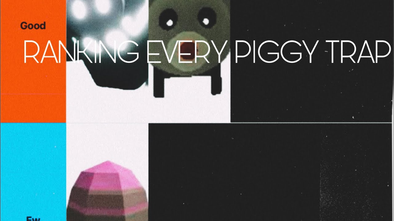 Ranking Every Piggy Trap (Tier List) - YouTube