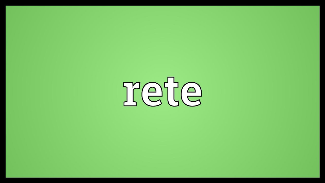 Rete Meaning YouTube rete-meaning-youtube