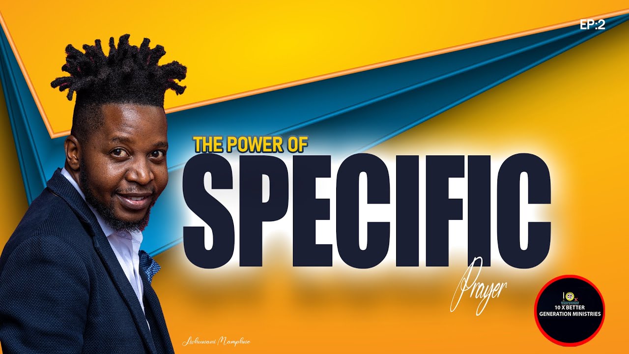 Power of Being Specific in Prayer EP : 02 - YouTube