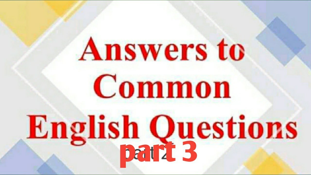 common english questions and their answers - YouTube