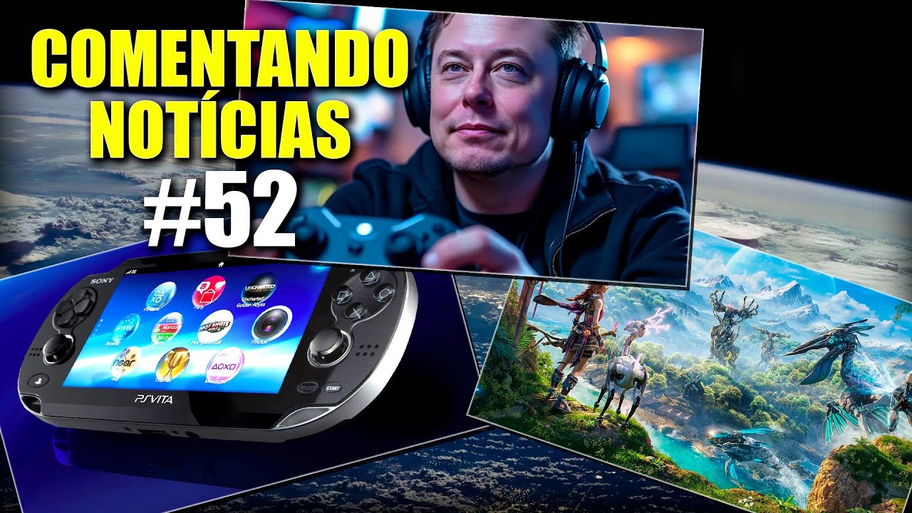 COMENTANDO NOTÍCIAS #52 - PORTÁTIL DO PS5 A CAMINHO, CLONE DE HORIZON ...