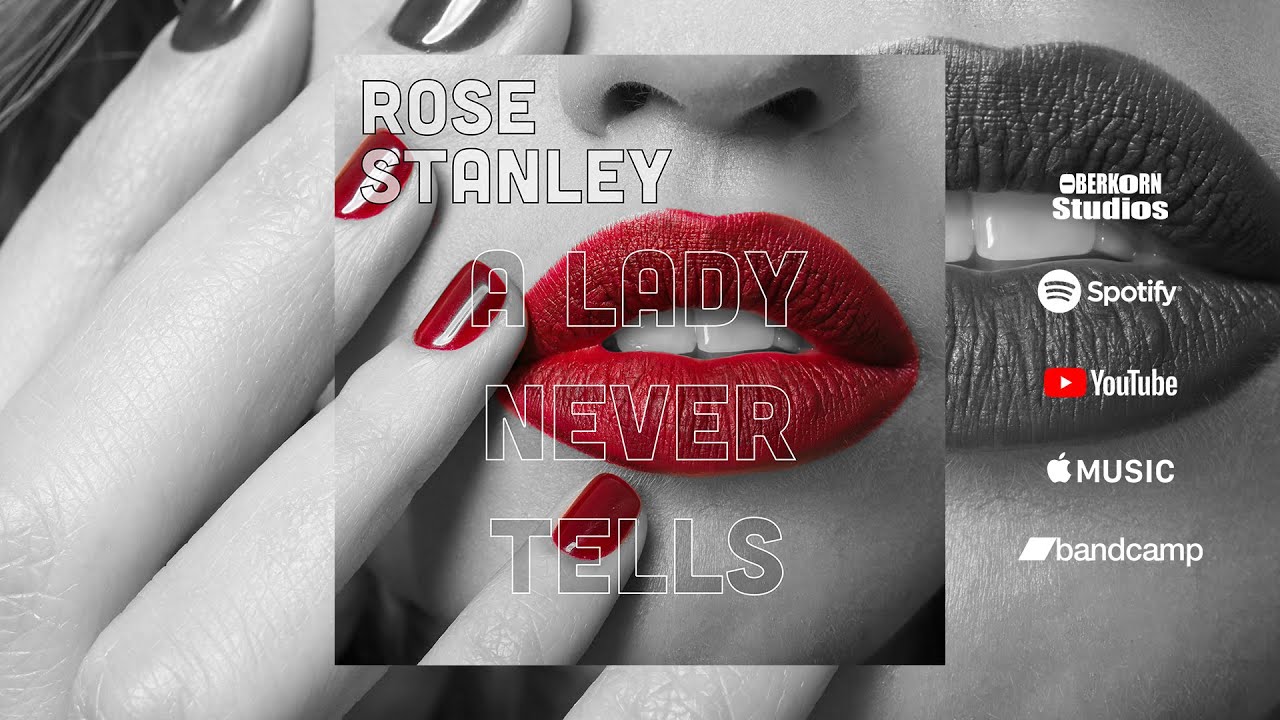 Rose Stanley - A Lady Never Tells - YouTube