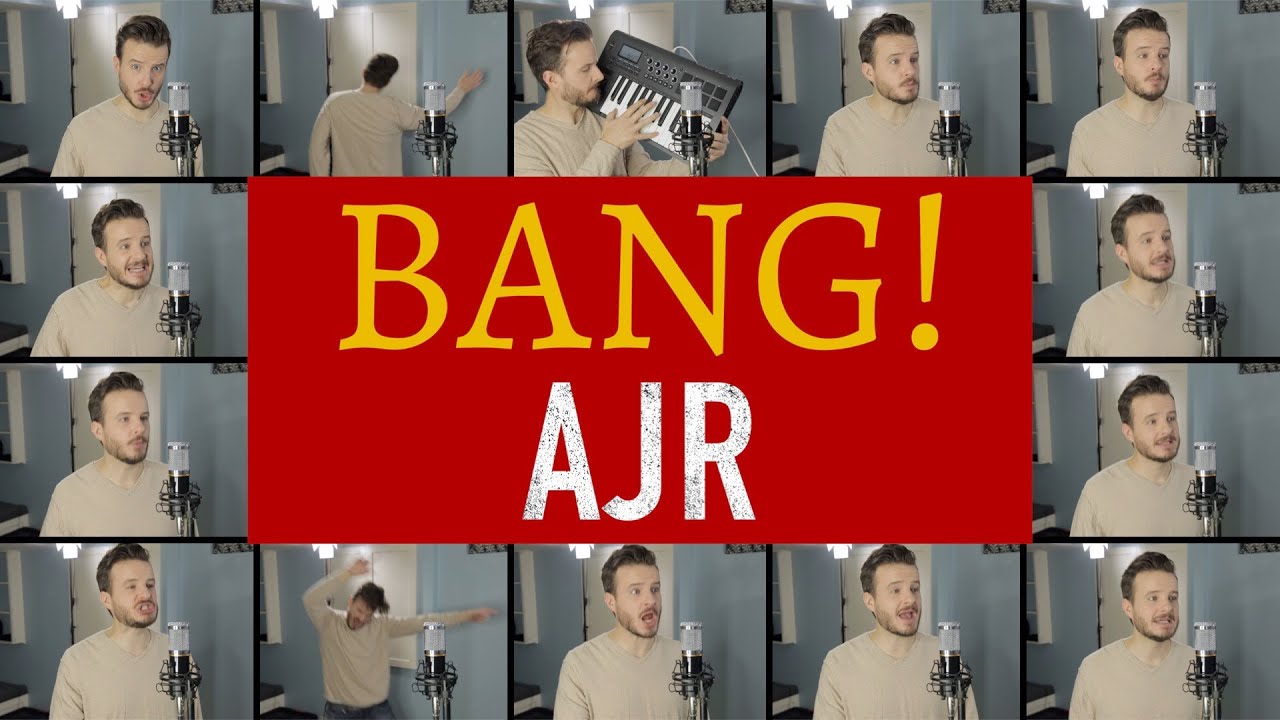 AJR - BANG! (Hybrid Acapella) - YouTube