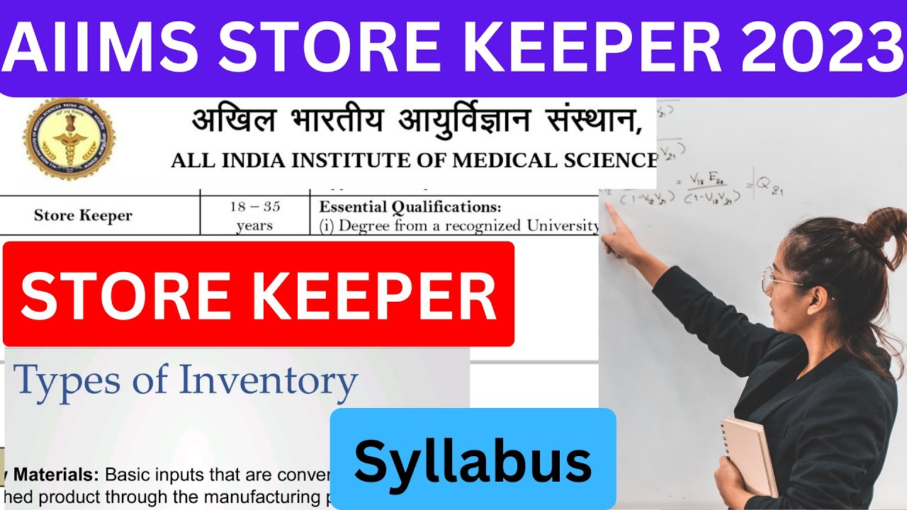 AIIMS Store Keeper vacancy || AIIMS Store keeper Syllabus #store_keeper ...