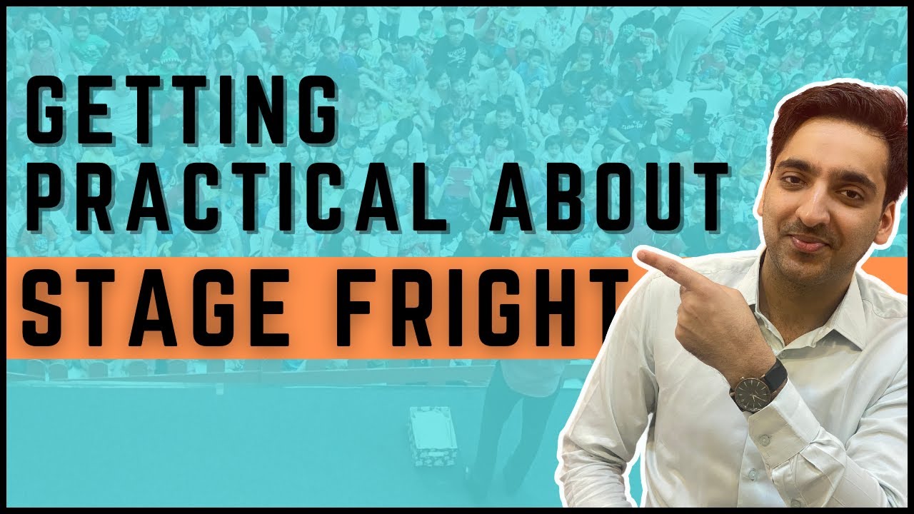 Stage Fright: 4 Practical Methods That You Can Use to Overcome it - YouTube