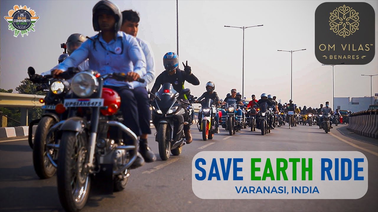 Save Earth Ride 2022 In Varanasi - Plantation Ride with Biking ...