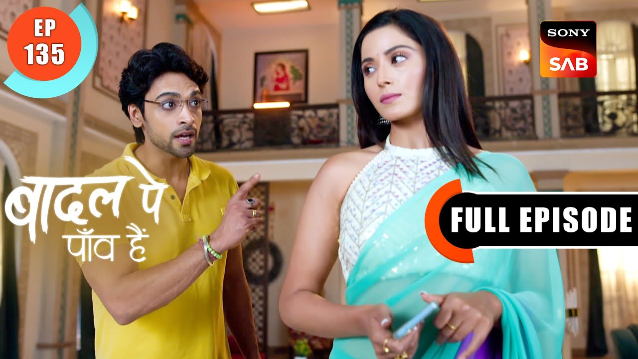 Lavanya Ki Shart | Badall Pe Paon Hai | Ep 135 | Full Episode | 14 Nov 2024 - YouTube