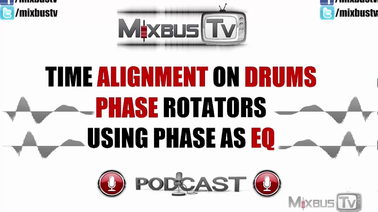 Time and Phase Alignment on Drums Explained How to use Phase as Eq ...