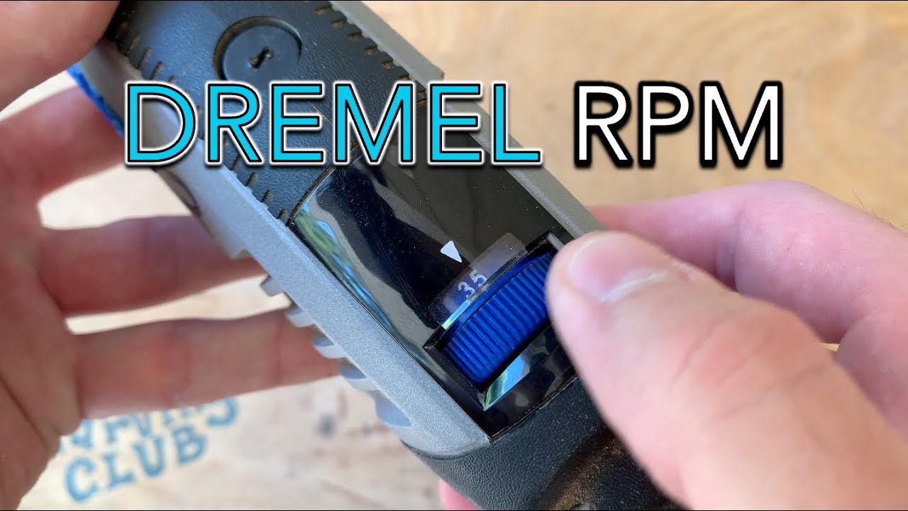 What RPM to Use for a Dremel Bit - YouTube