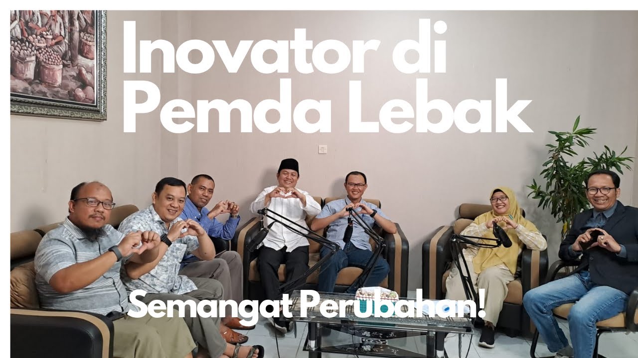 Inovator Di Pemda Lebak - YouTube