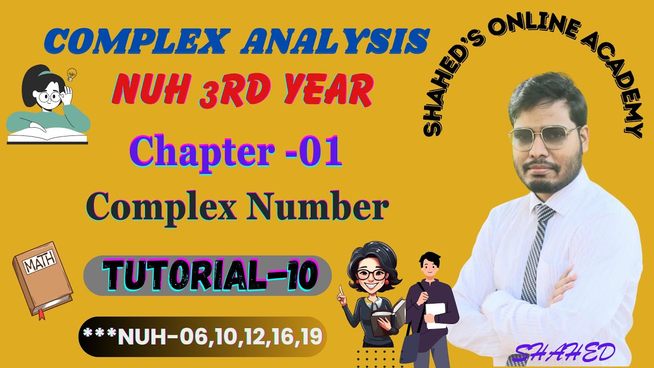 Complex Analysis , Chapter - 01 [ Complex Number ] Tutorial - 10 - YouTube
