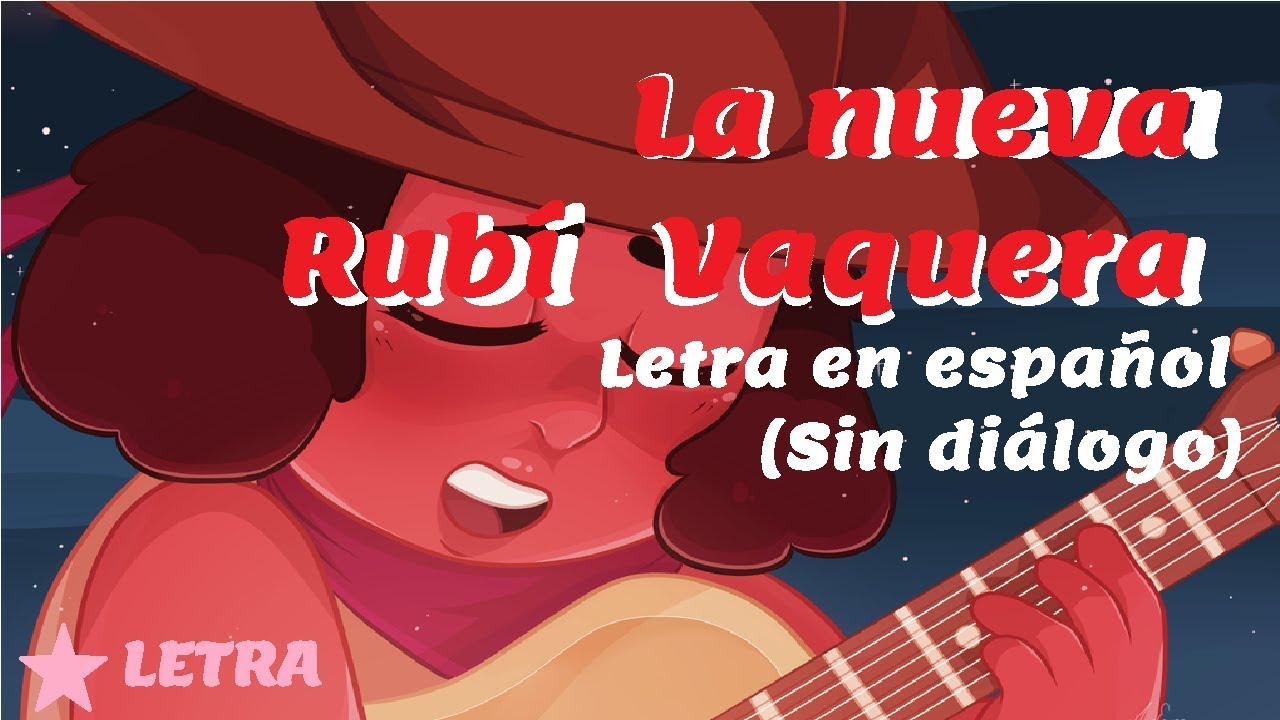 La nueva Rubí Vaquera (Canción) (Sin diálogo de fondo) | Letra | El ...