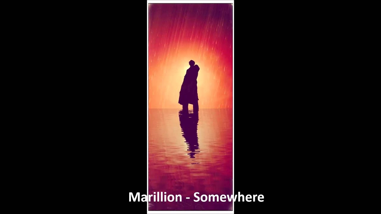 Marillion - Somewhere Else - YouTube