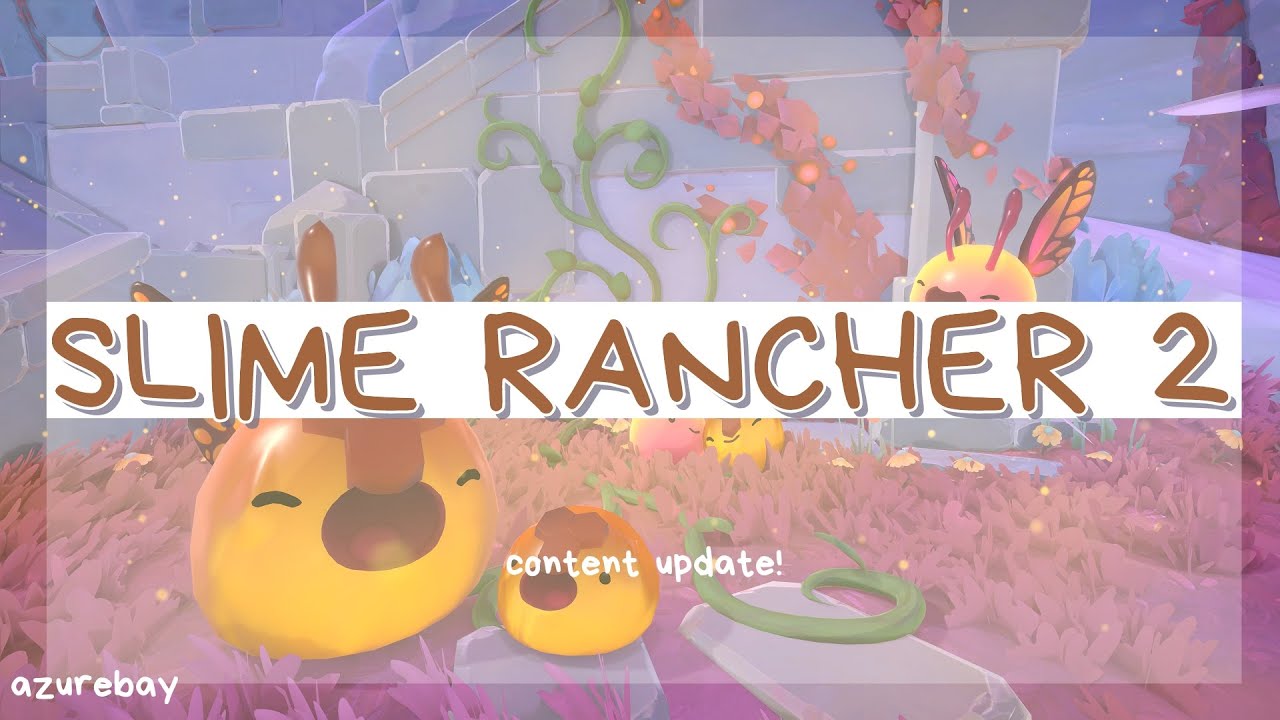 come rain or slime! (except... where's the rain?) | slime rancher 2 ...