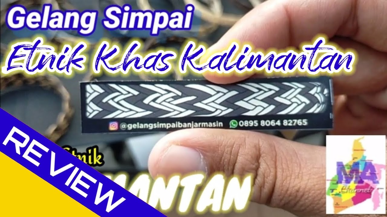 Gelang Simpai Khas Etnik (Suku Dayak) KALIMANTAN - YouTube