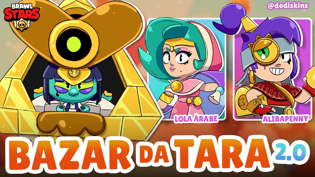 BAZAR DA TARA DE NOVO? NOVAS SKINS! | Brawl Stars | Analisando ...
