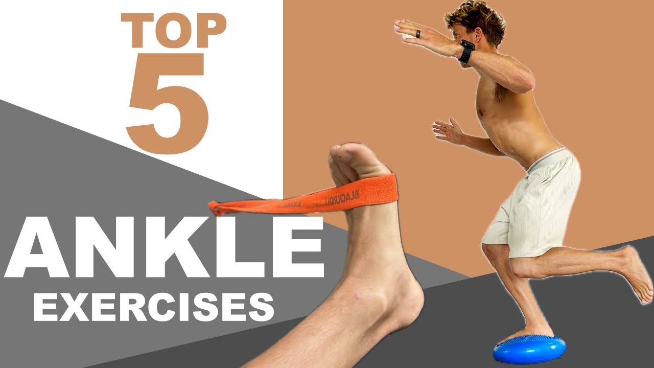 5 BEST Ankle Exercises // Fix Weak & Painful Ankles - YouTube