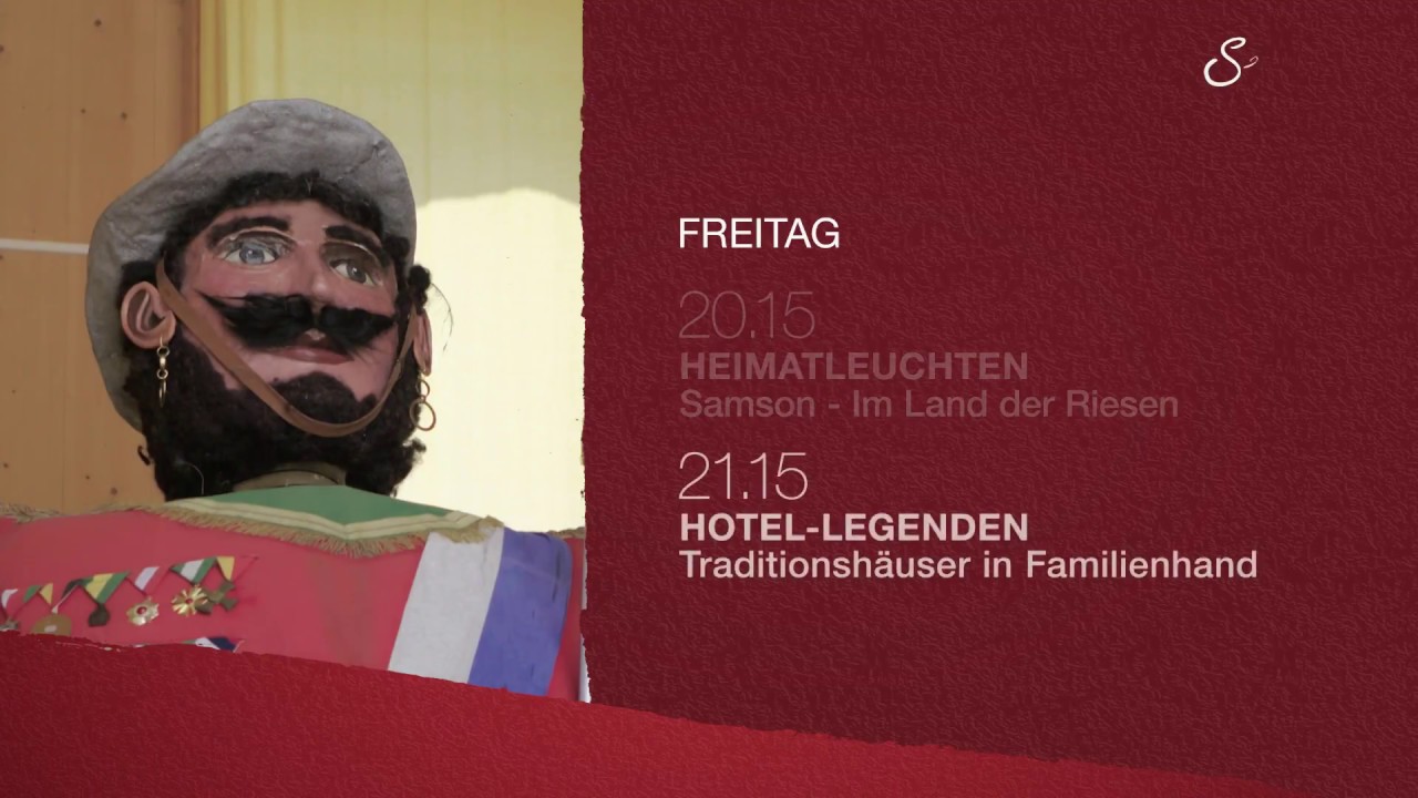 29. September 2017 ab 20.15 Uhr auf ServusTV. Heimatleuchten: Samson ...