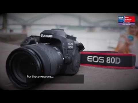 EUROPEAN DSLR CAMERA 2016 2017 Canon EOS 80D EISA The Eu - YouTube