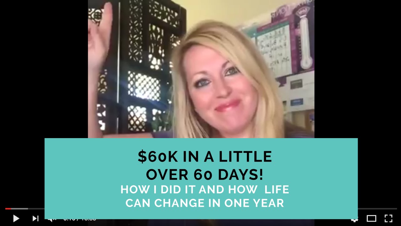 $60k in a little over 60 days! How I did it and how life can change in ...