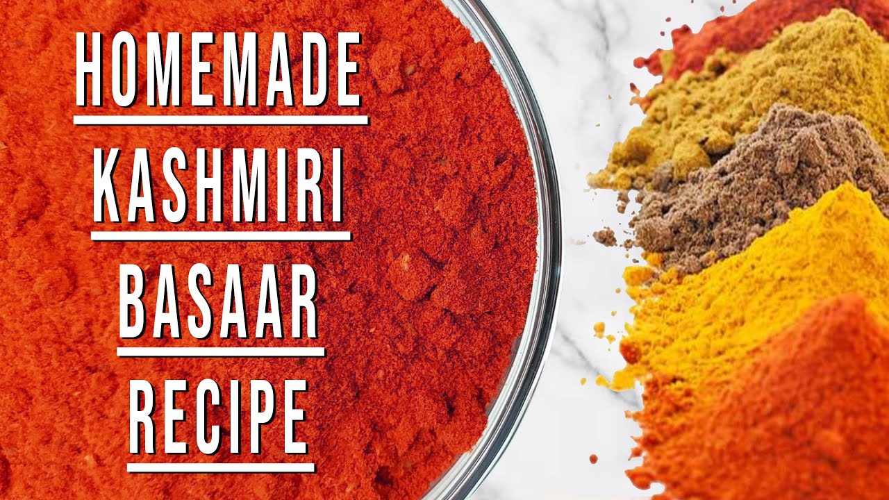 My Mum's Original Homemade KASHMIRI BASAAR RECIPE (All Curry Powders ...