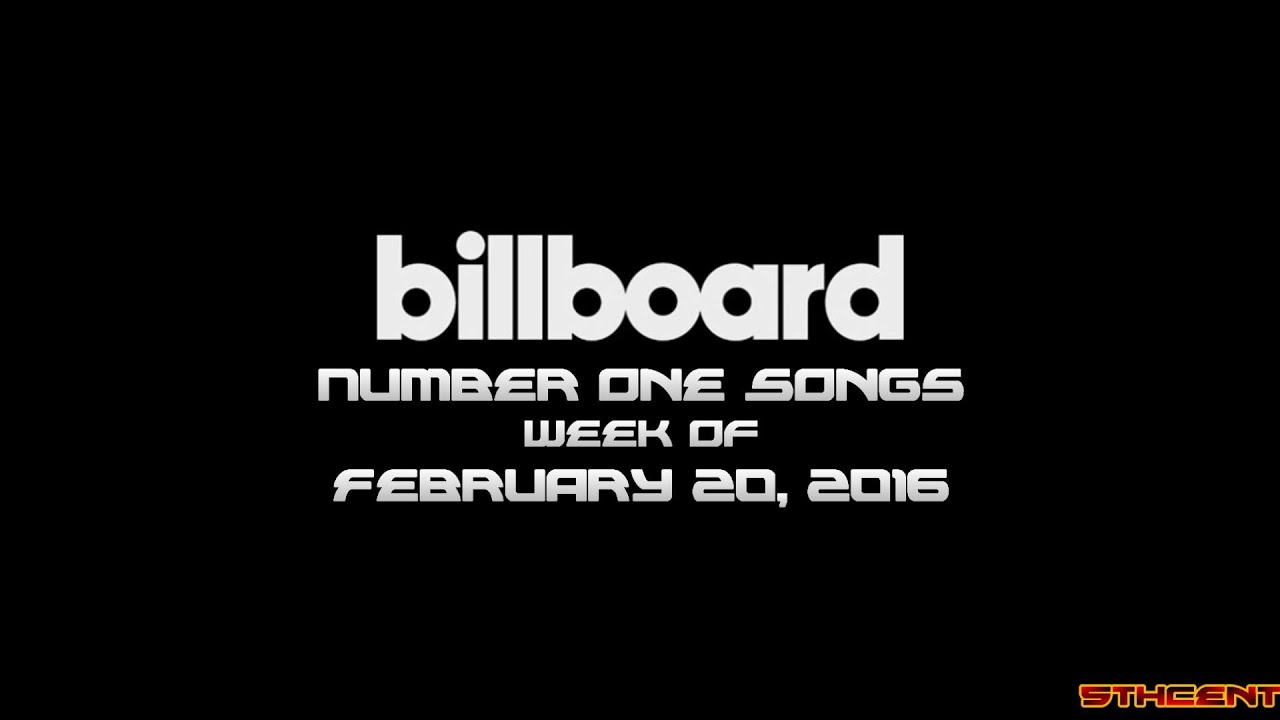 Billboard Charts: Number One Songs (Week of February 20, 2016) - YouTube