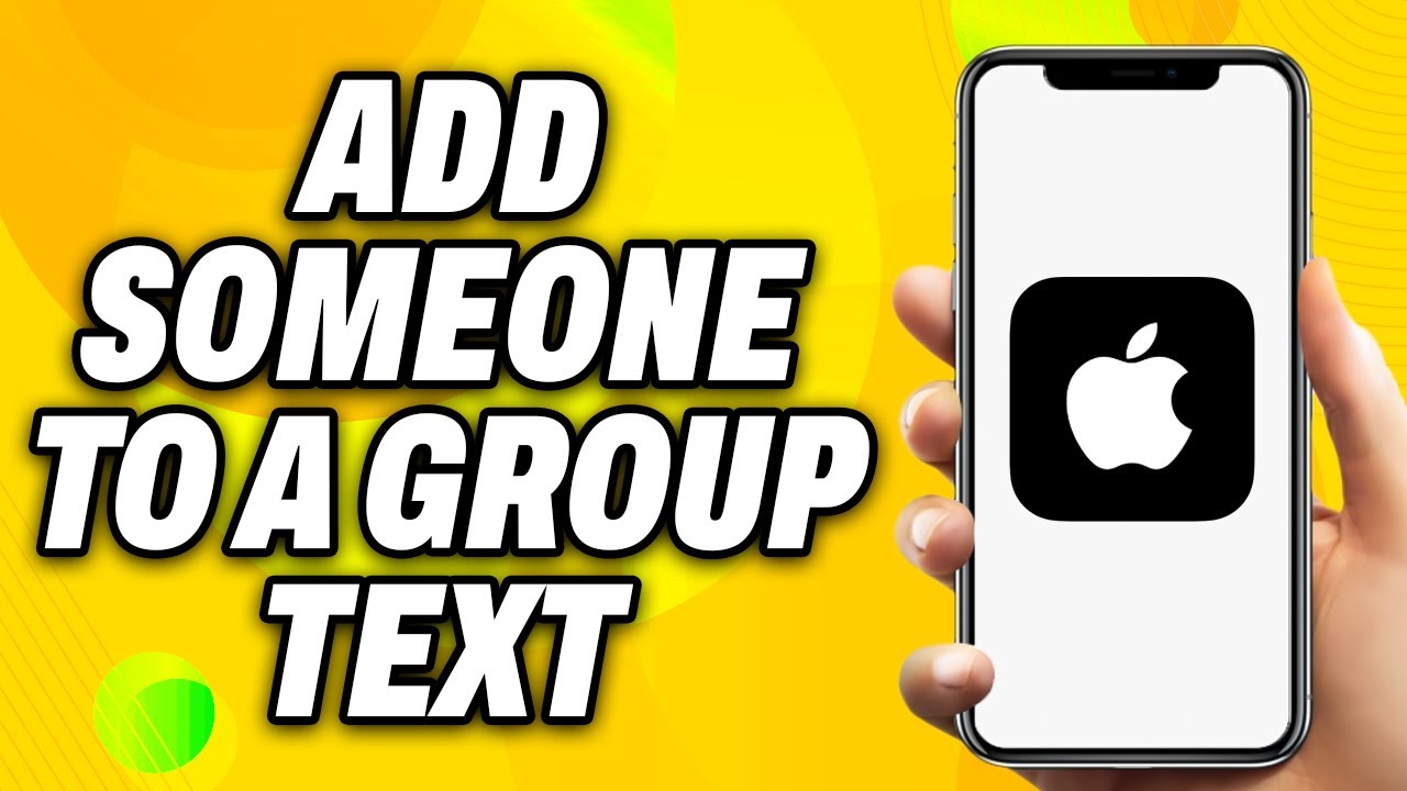 How To Add Someone To A Group Text In iPhone - Quick Fix - YouTube
