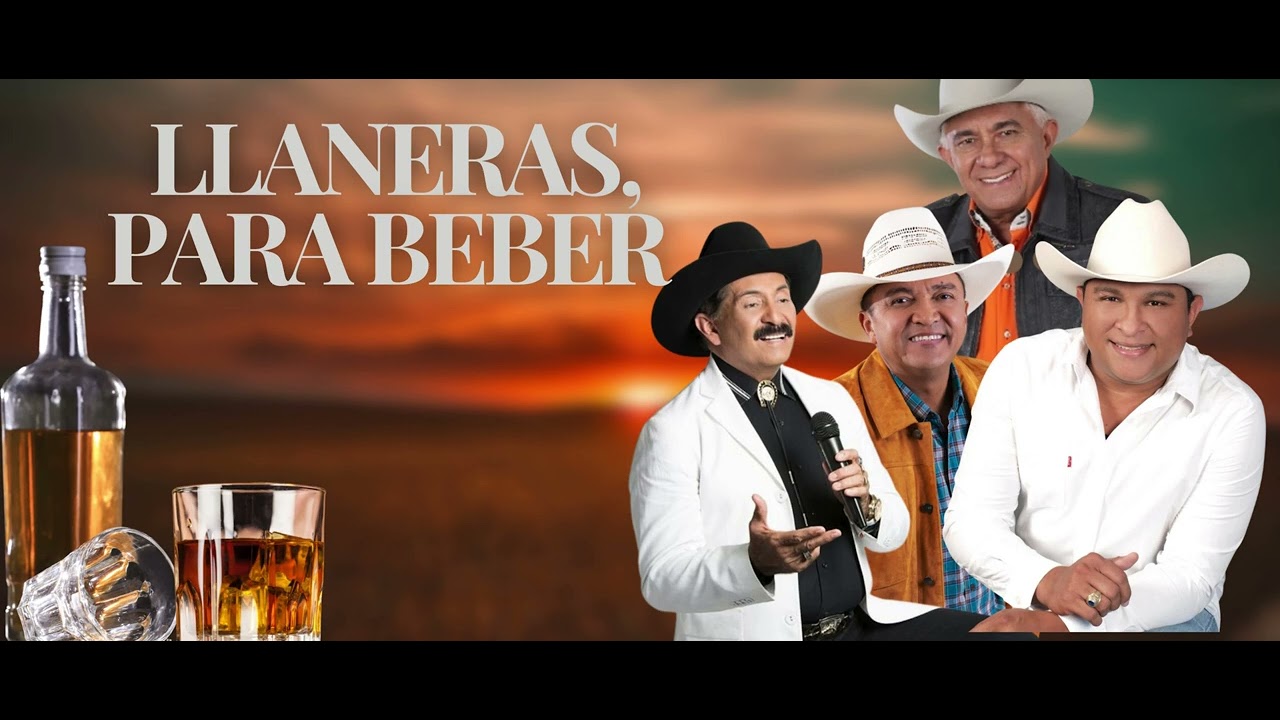 Las Llaneras Más Sonadas - Para Beber 🍻 | Jorge Guerrero, Reynaldo ...