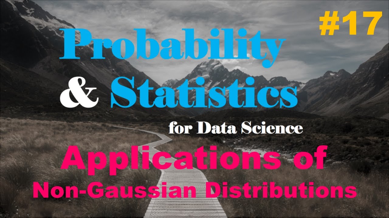 Applications of Non-Gaussian Distributions | Probability and Statistics ...