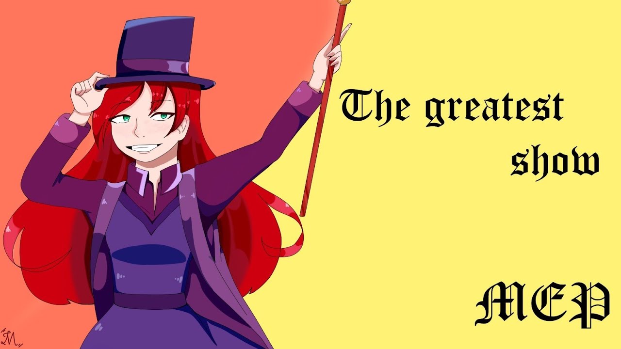 The Greatest Show MEP - YouTube