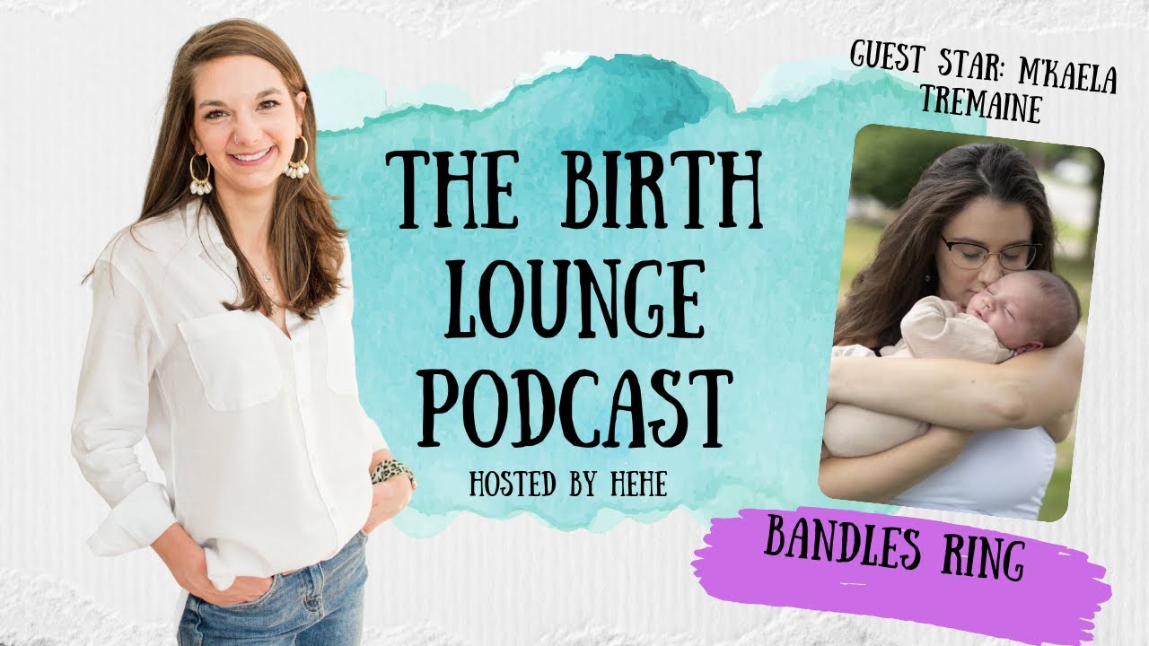 M'kaela Tremaine- Bandl's Ring~Birth Story - YouTube