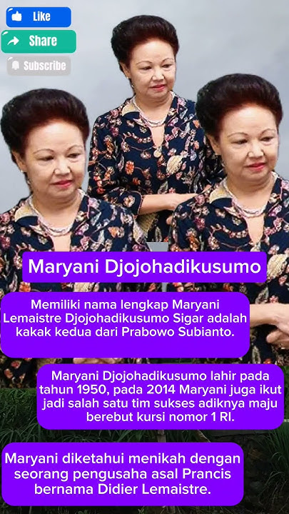 Biodata Maryani Djojohadikusumo Kakak Kandung Prabowo Subianto - YouTube
