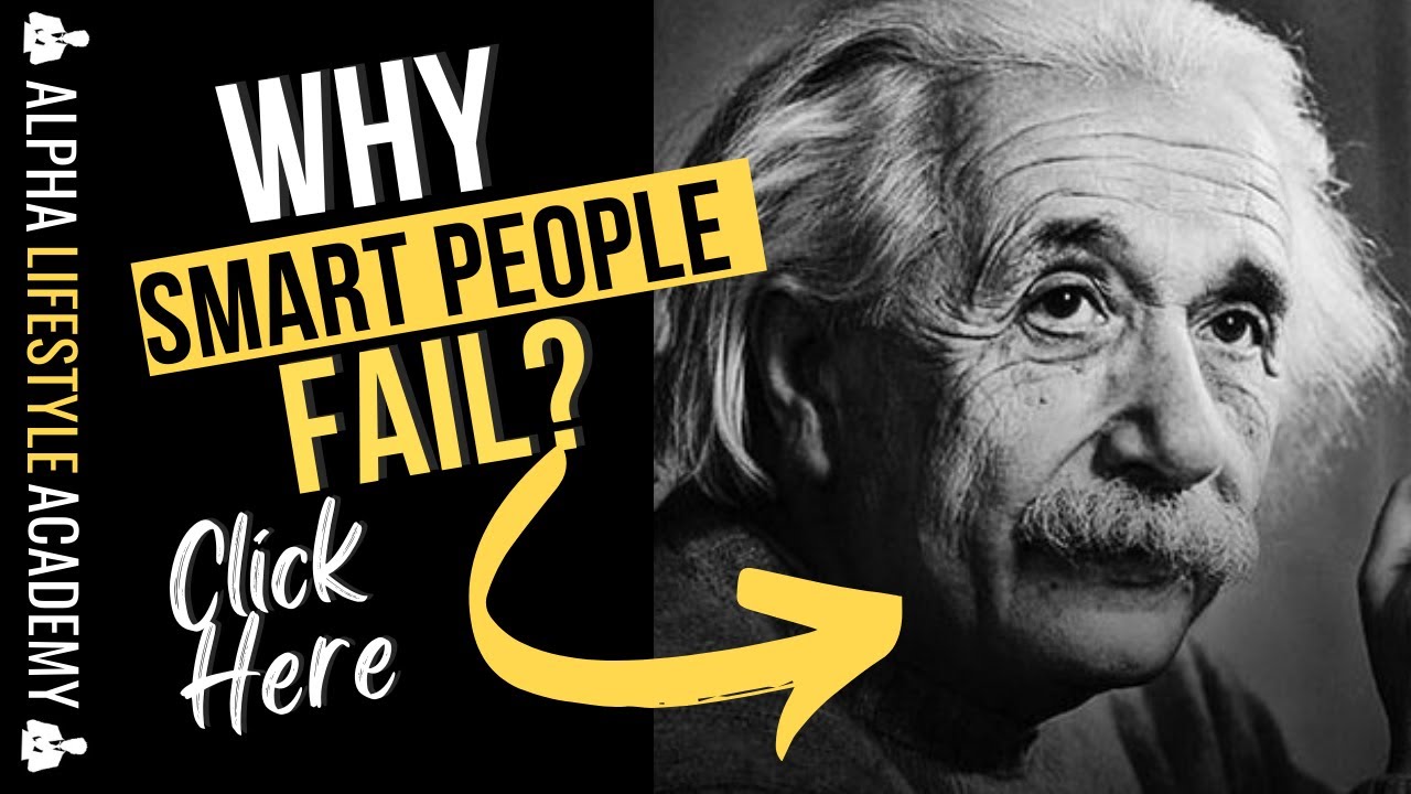 Why Smart People Fail? - YouTube