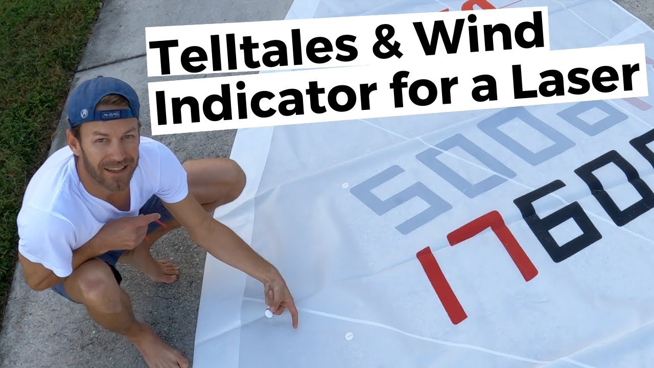 ILCA Laser TELL TALES and WIND INDICATORS - YouTube