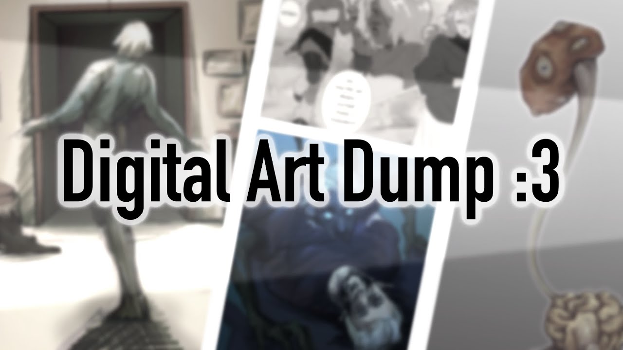 Digital Art Dump Speedpaint (VO) - YouTube