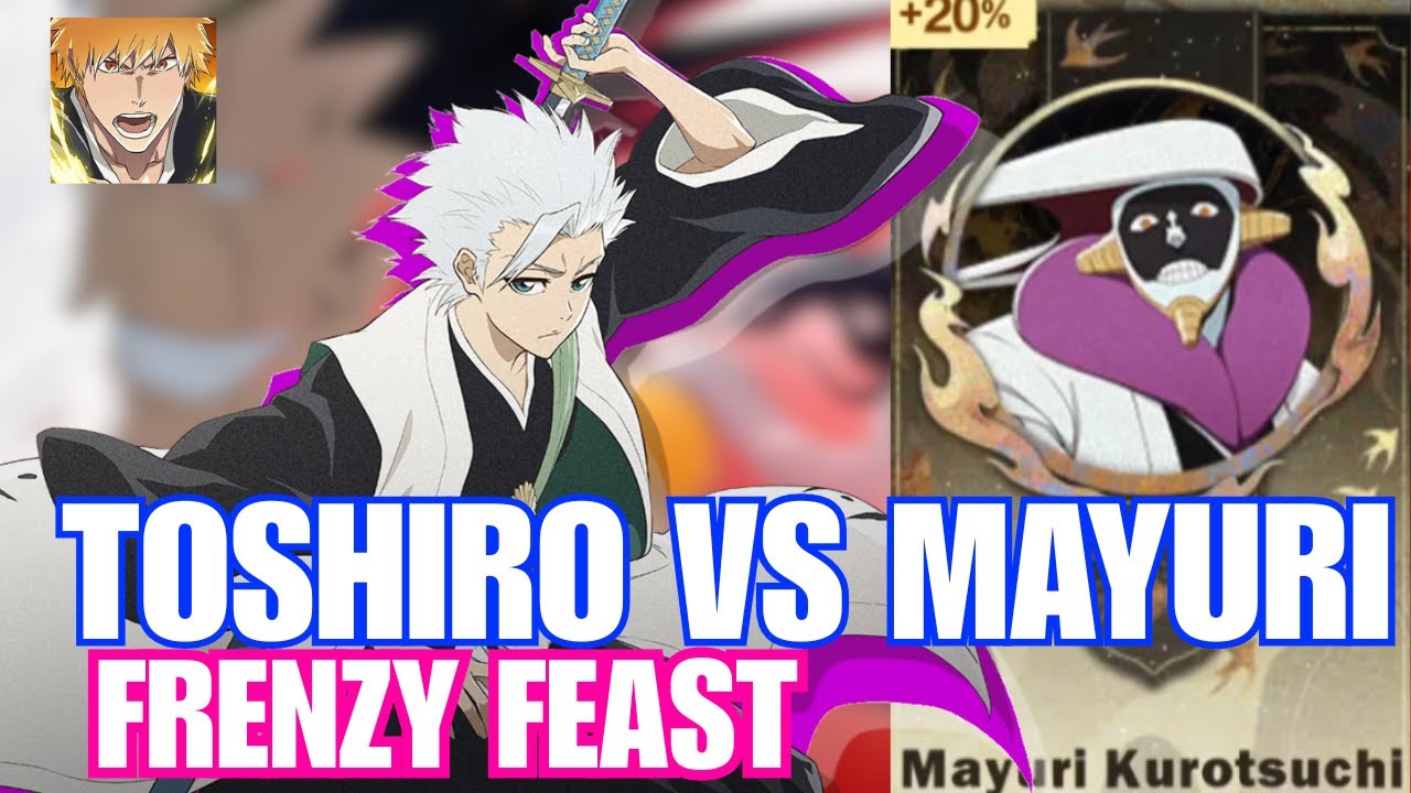 FRENZY FEAST F2P SPIRIT TEAM VS MAYURI STAGE 4!!! [BLEACH SOUL ...