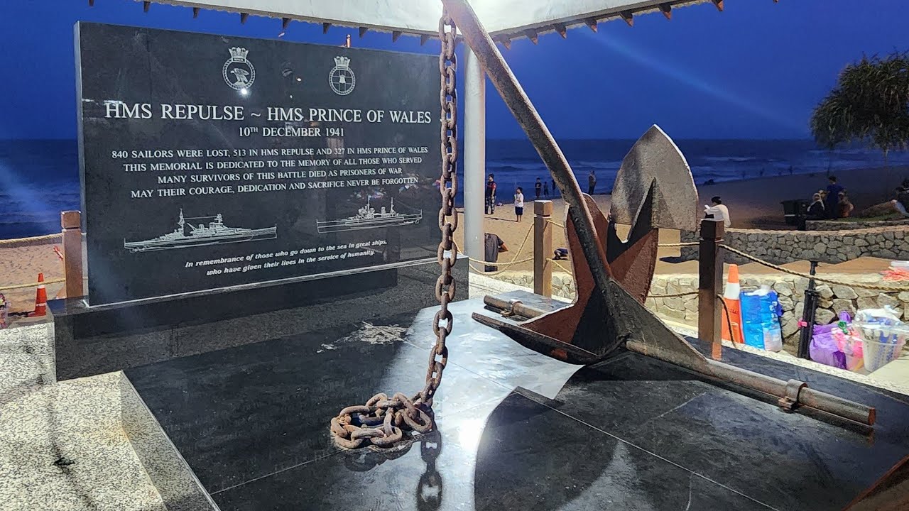 HMS Prince of Wales and HMS Repulse Memorial Pantai Teluk Cempedak ...