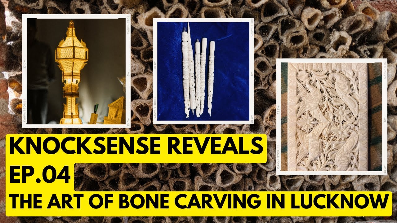 Knocksense Reveals | The art of Bone Carving in Lucknow - YouTube