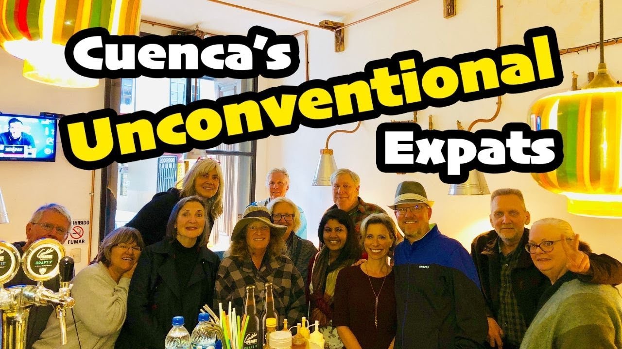 The Unconventional EXPATS of Cuenca Ecuador (Day In The Life) - YouTube