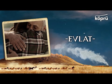 Evlat - [Gönül Dağı Enstrümantal Müzikler ⛰ ©️2023 Köprü]