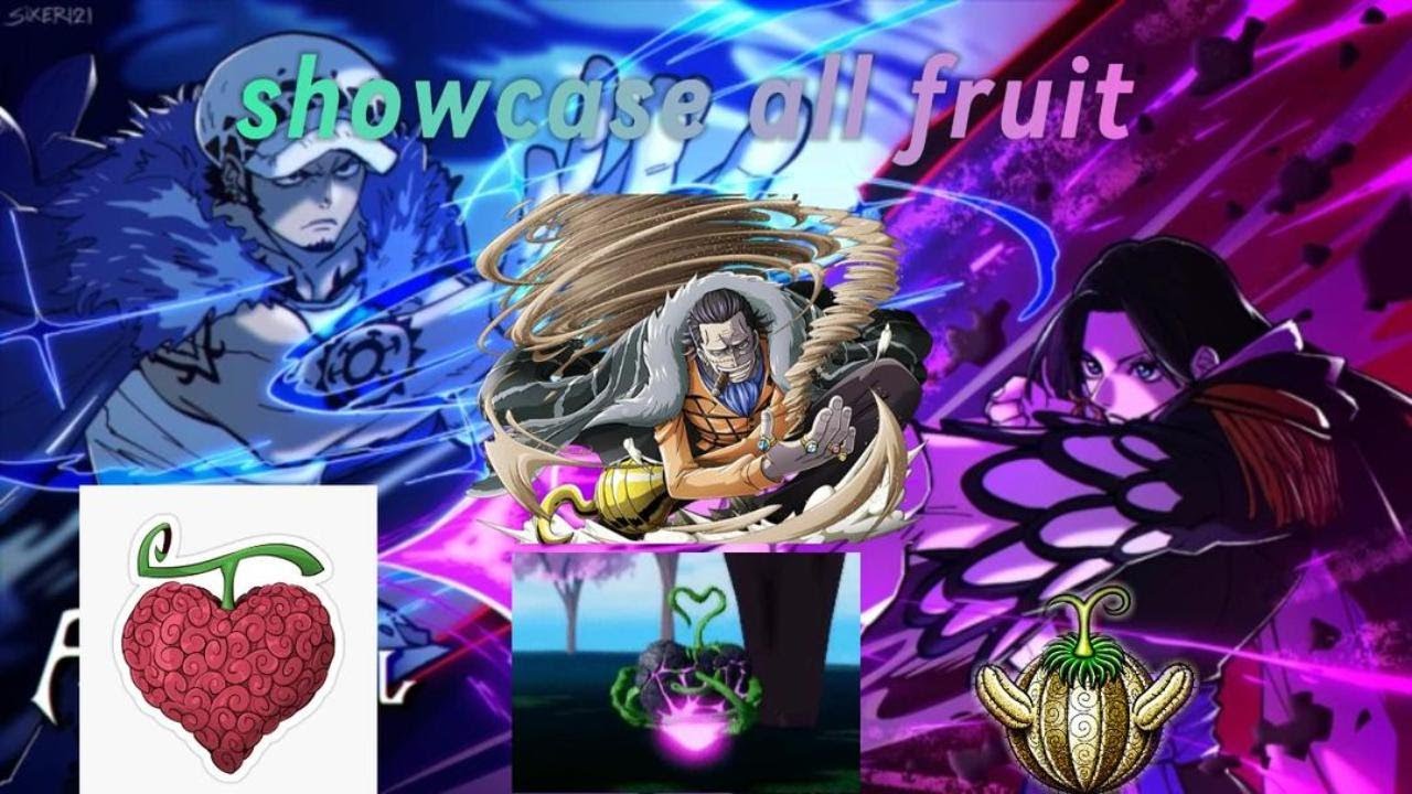 AUT/ showcase all fruits / one piece ️🫀🍋 - YouTube