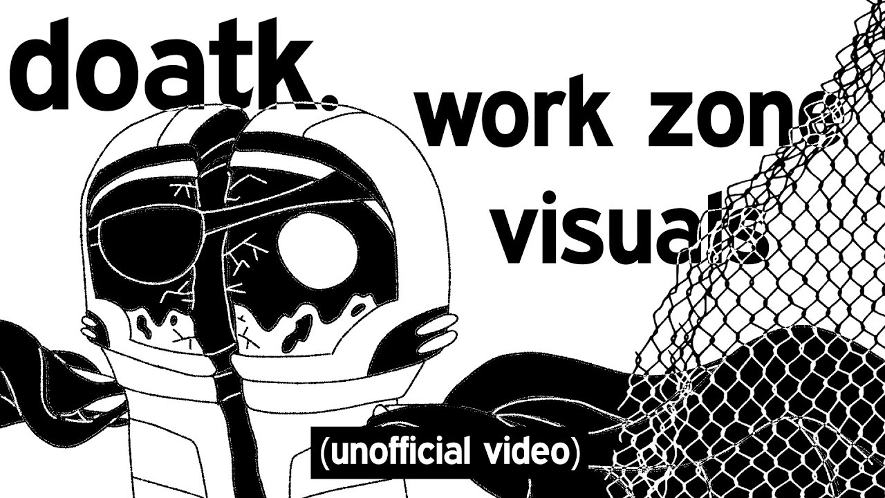 [FANMADE DOATK VISUALS] Work Zone - YouTube