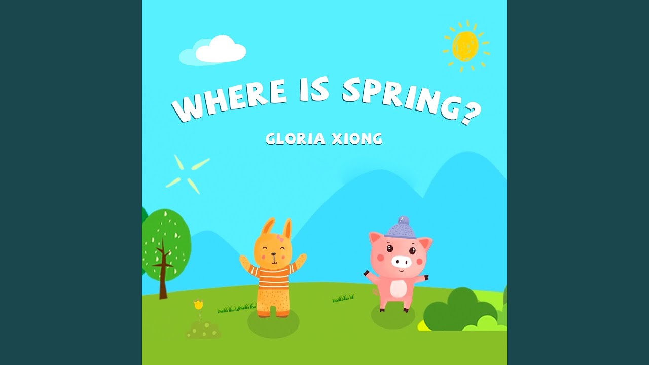 Where Is Spring? - YouTube