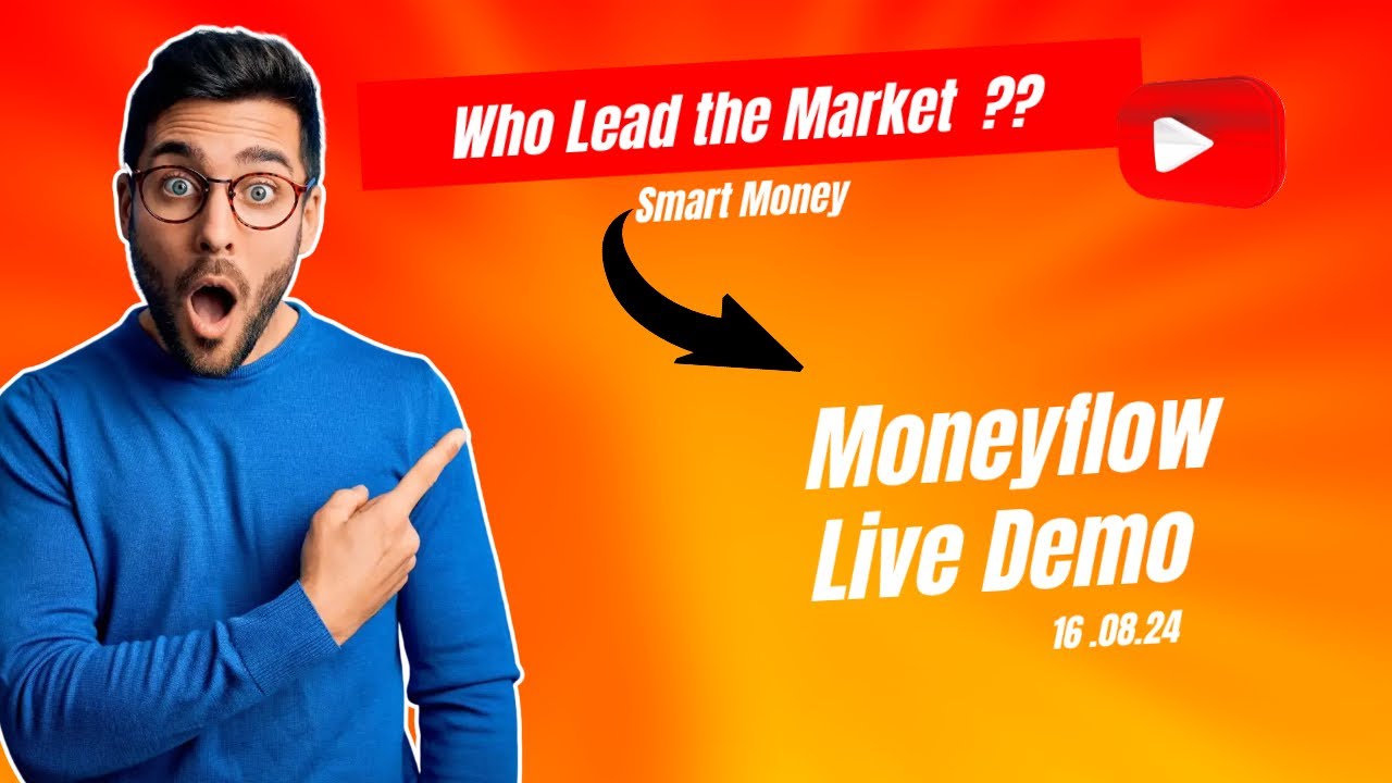 Who Lead Market ?? || Live Demo Moneyflow || - YouTube