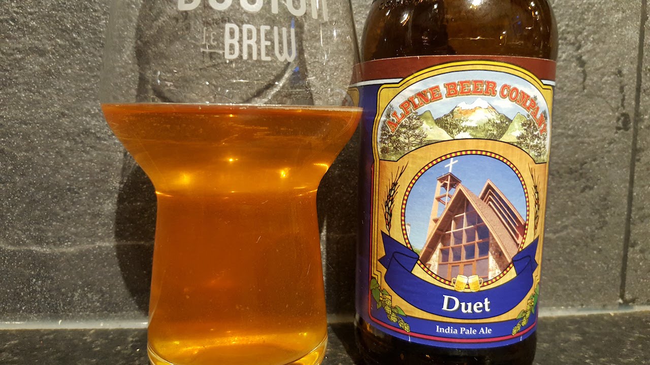 Alpine Duet IPA By Alpine Beer Company | American Craft Beer Review ...