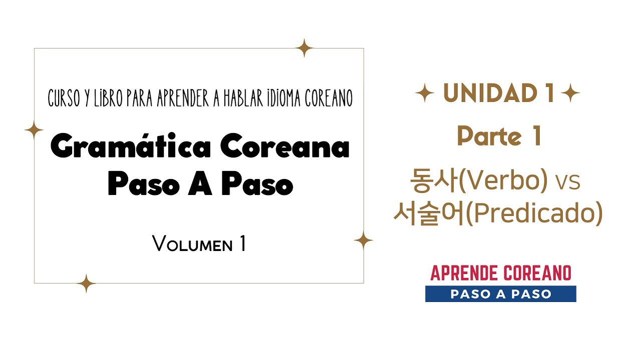 Unidad 1-1 Gramática Coreana Paso A Paso Volumen 1 #idiomacoreano # ...