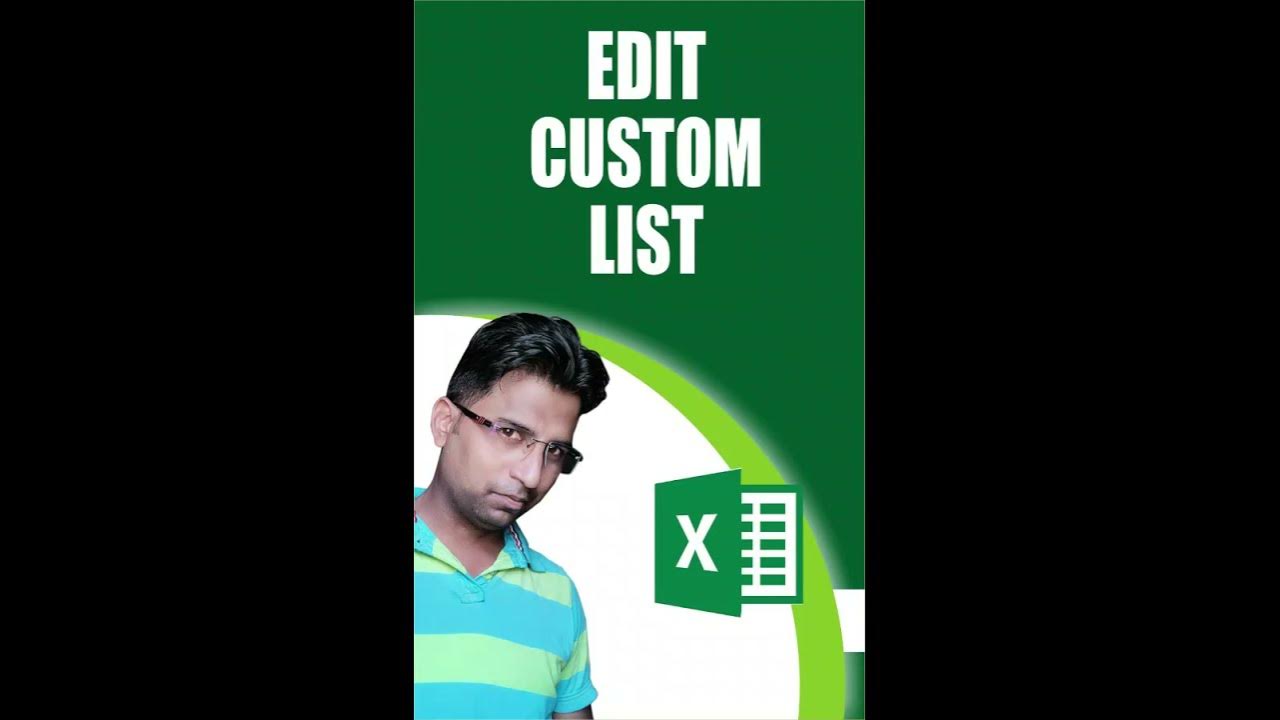 Edit Custom List in Excel - Excellent@dk83 - YouTube